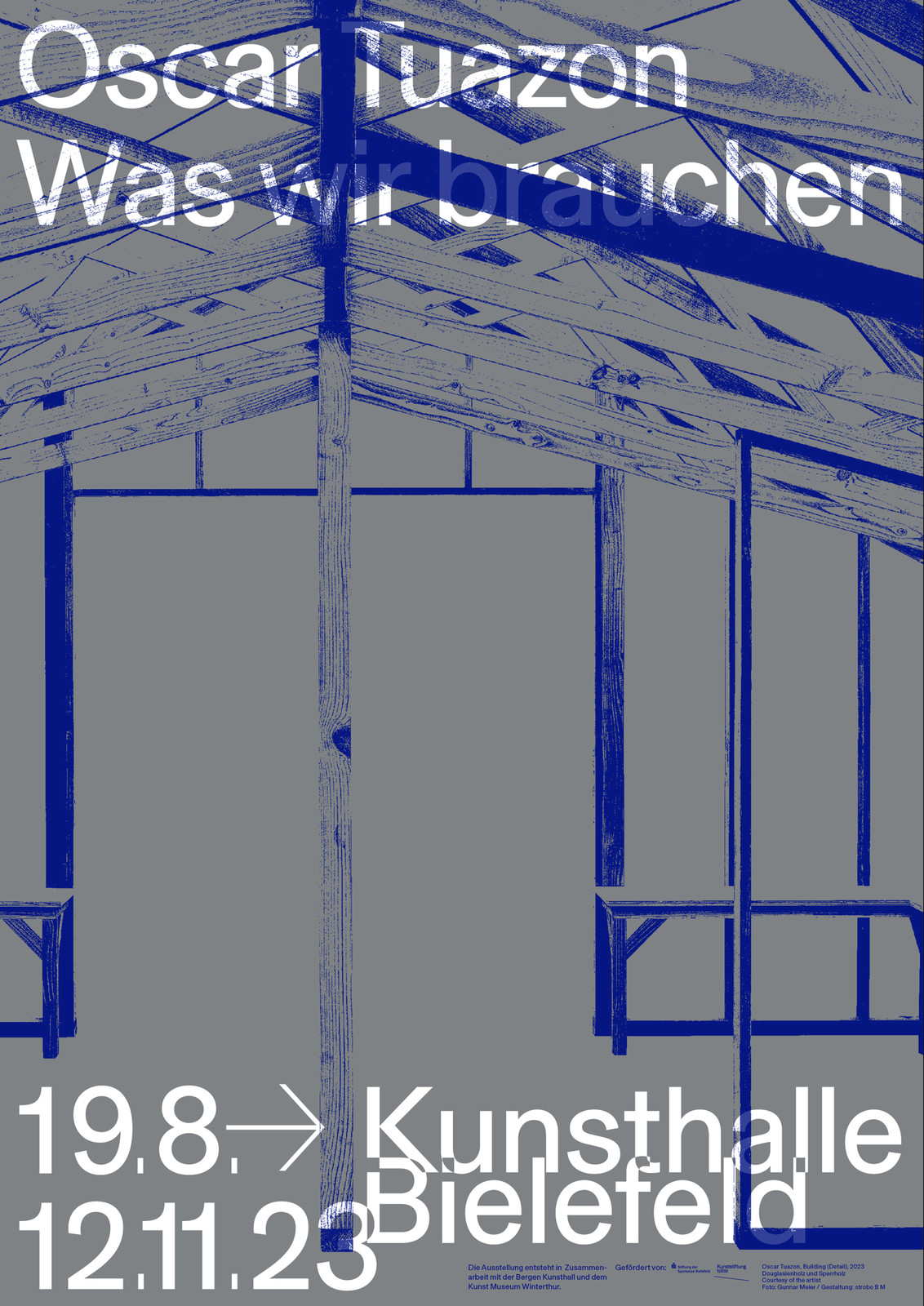 “Oscar Tuazon – Was wir brauchen”, 2023, by strobo B M for 100 beste Plakate - typo/graphic posters