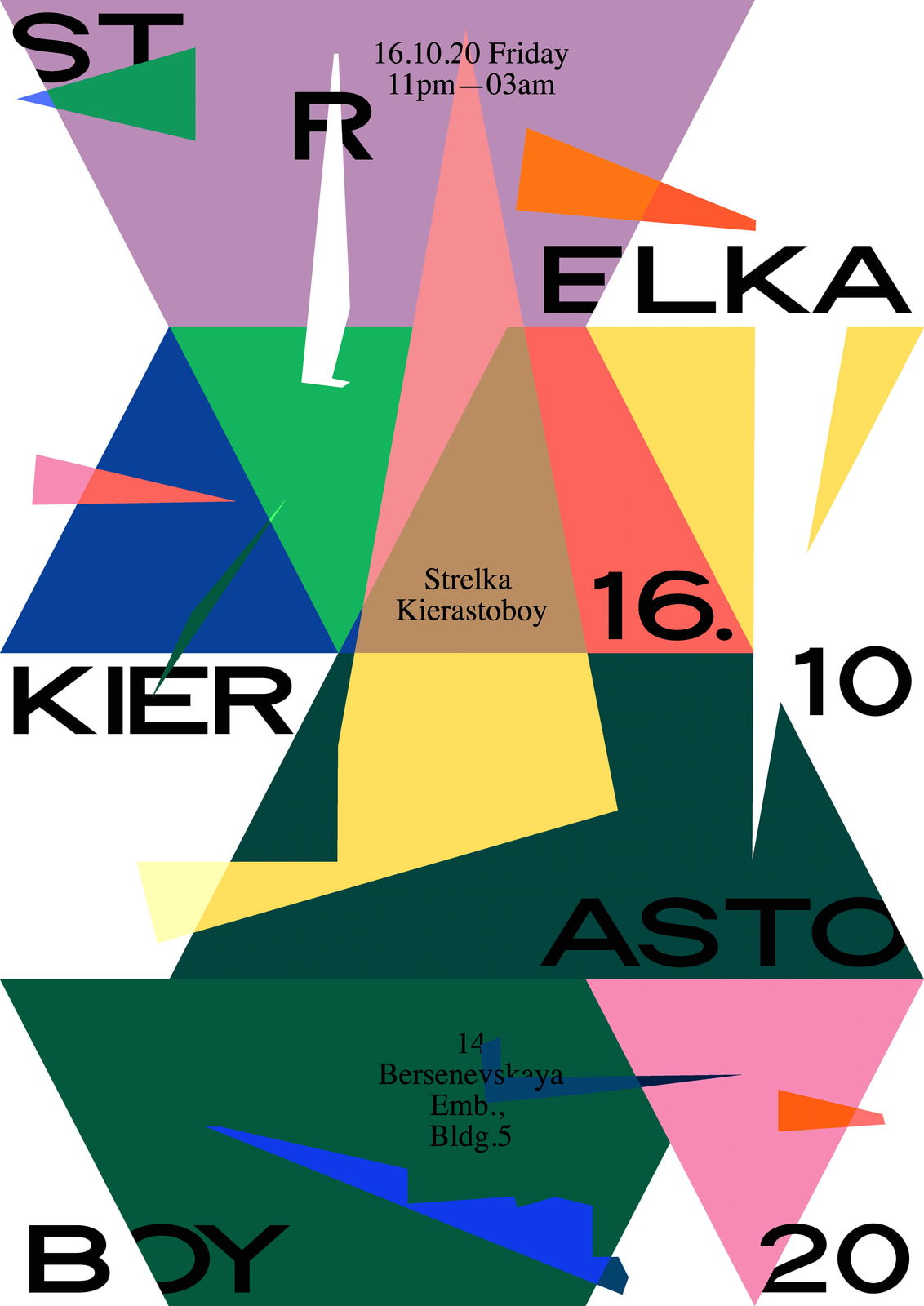 “Strelka”, 2020, by Anna Kulachek - typo/graphic posters