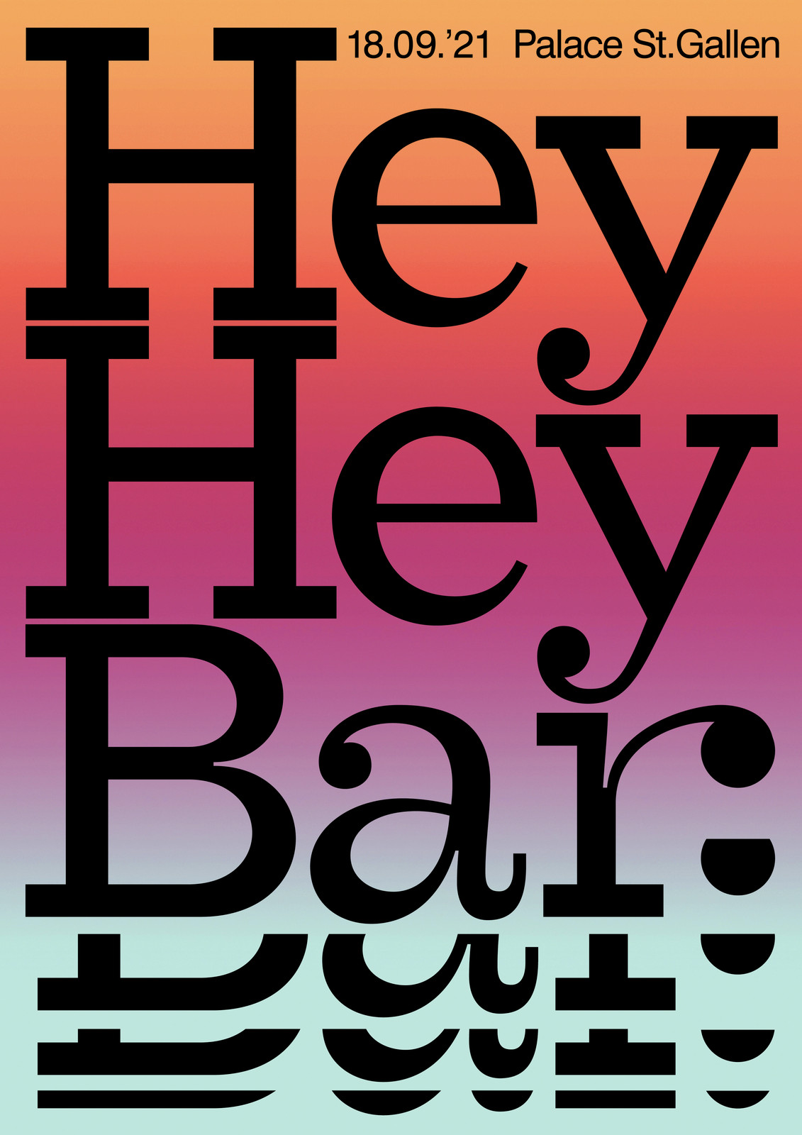 “Hey Hey Bar”, 2021, by Studio Anna Haas - typo/graphic posters