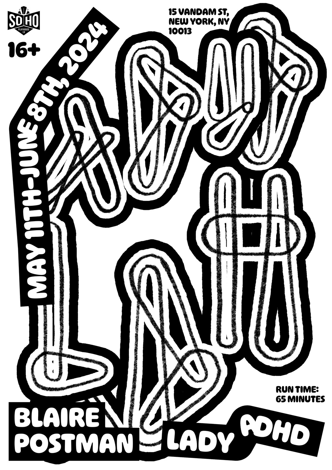 “Lady ADHD”, 2024, by Elena Byalaya - typo/graphic posters