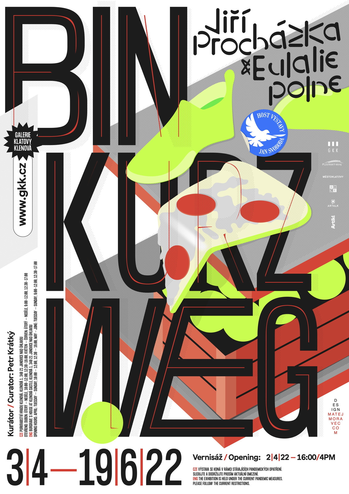 “Bin Kurz Weg”, 2022, by Matěj Moravec - typo/graphic posters