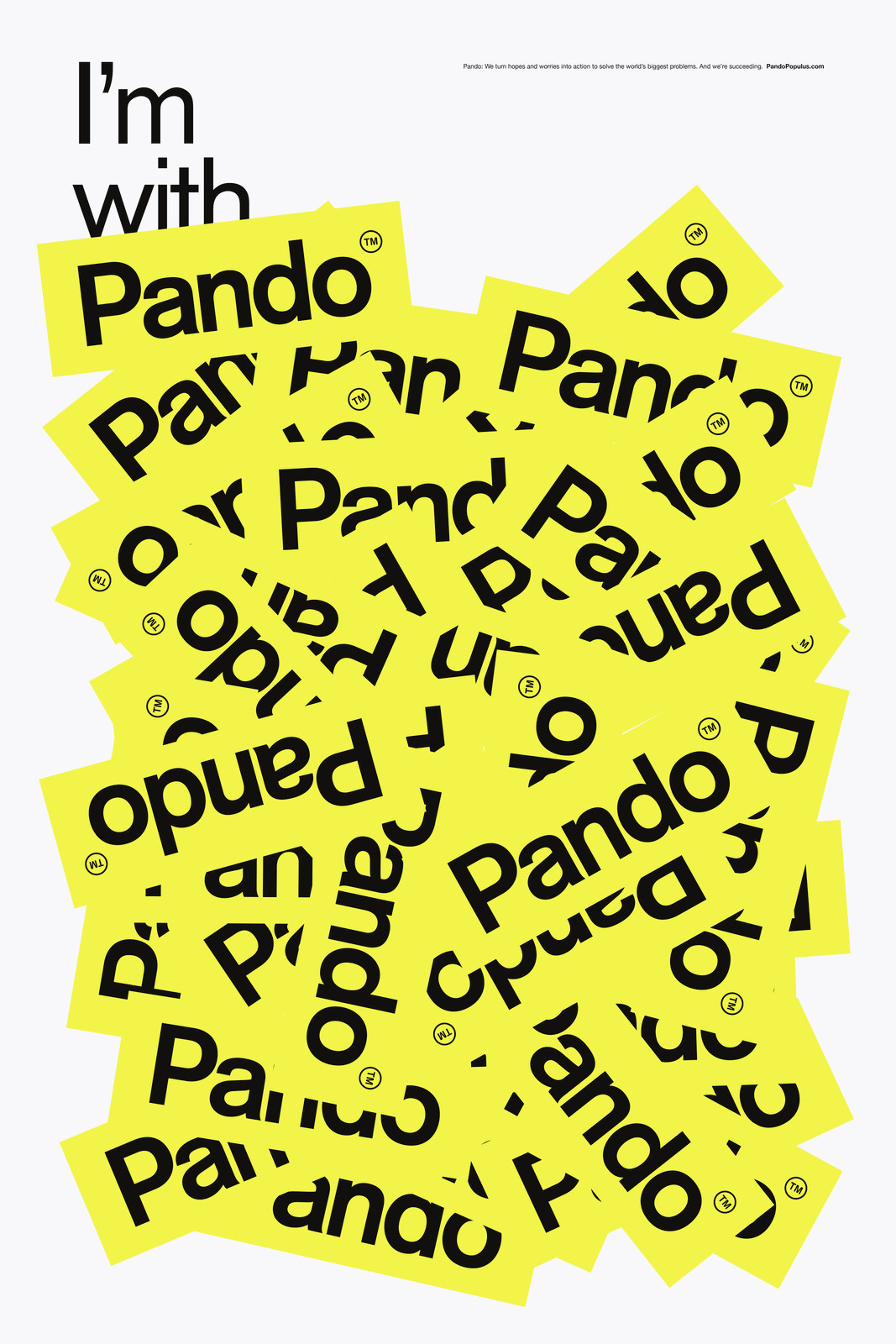“I'm with Pando”, 2020, by Braley Design - typo/graphic posters