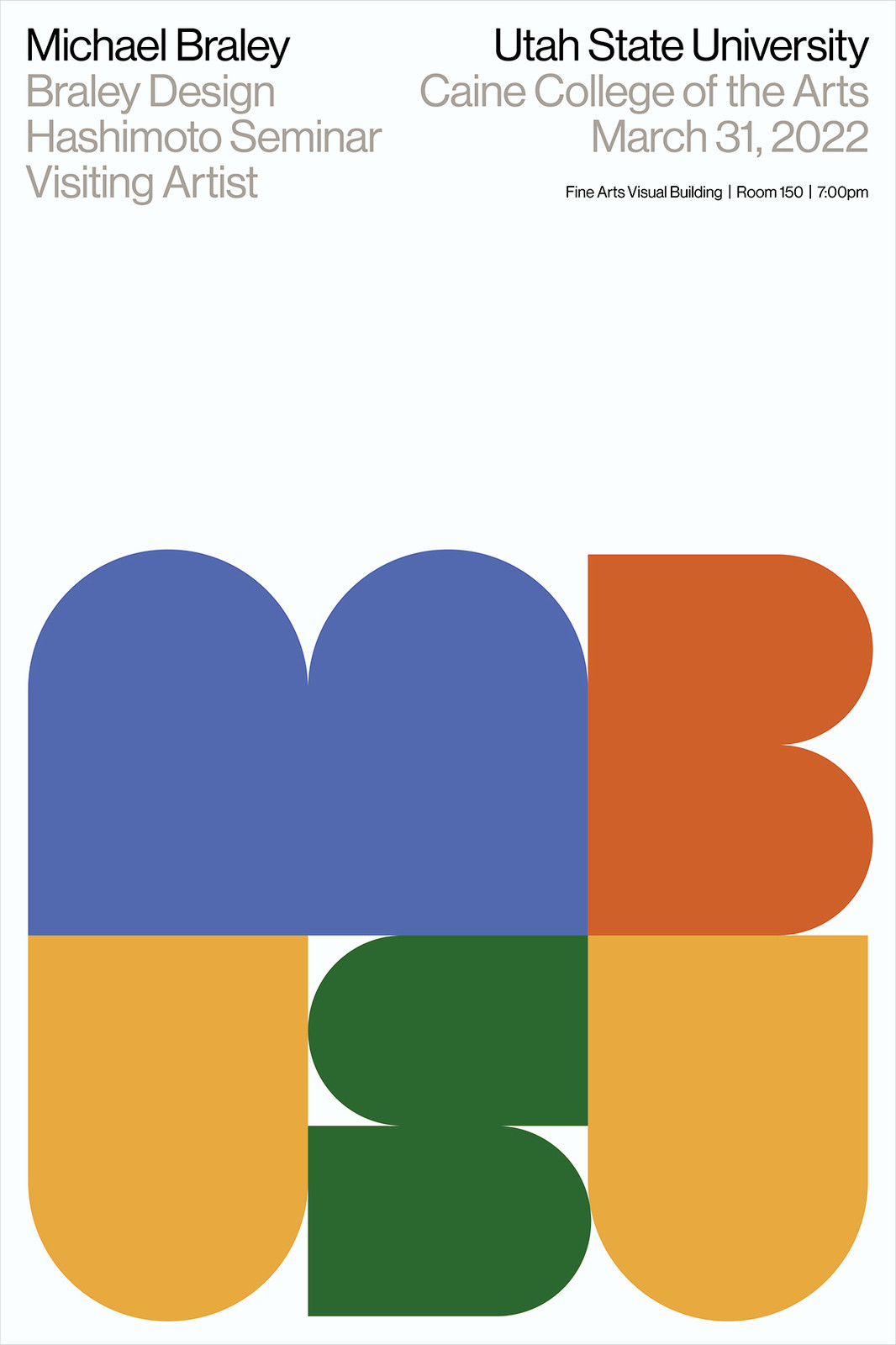 “Typographic Workshop: Utah State University.”, 2022, by Braley Design - typo/graphic posters