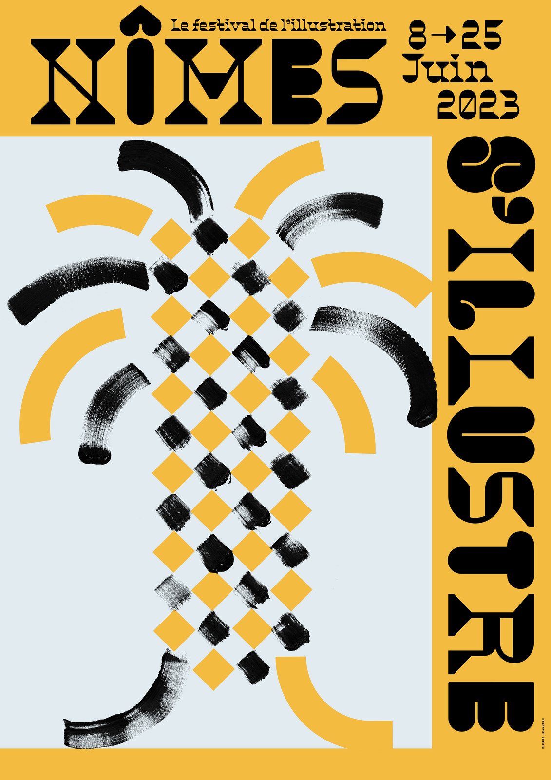 “Nimes s'illustre 2023”, 2023, by Pierre Jeanneau - typo/graphic posters