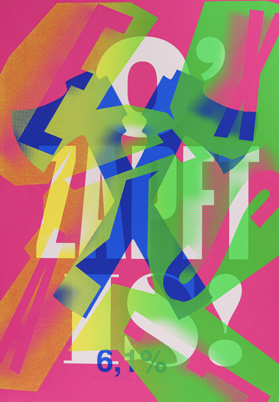 “RAUSCH ”, 2015, by Markus Lange and Lars Harmsen (Poster Rex) together ...