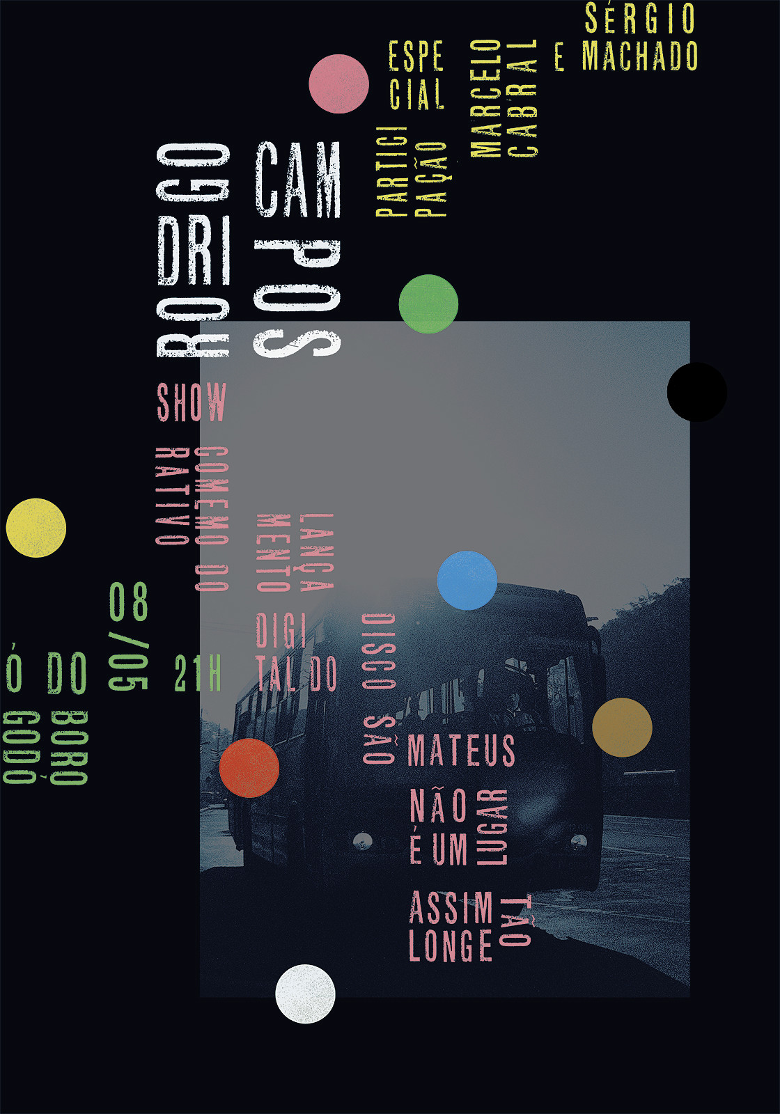 “Rodrigo Campos no Ó do Borogodó”, 2017, by rodrigo sommer design ...