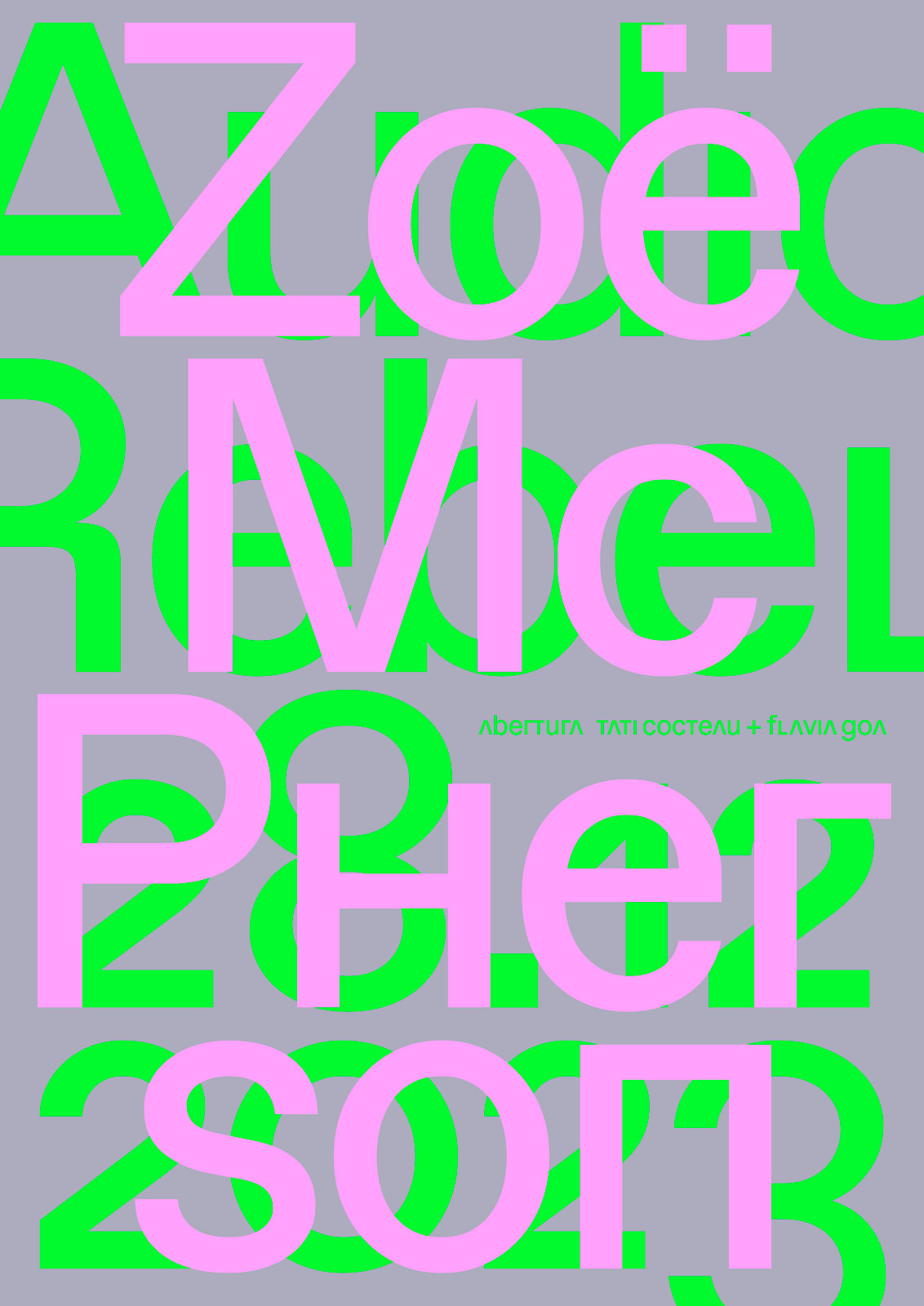 “zoe mcpherson”, 2023, by thiago lacaz - typo/graphic posters