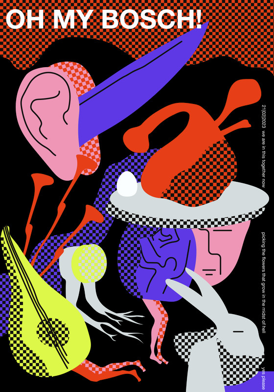 “Oh My Bosch!”, 2023, by Baklažanas - typo/graphic posters