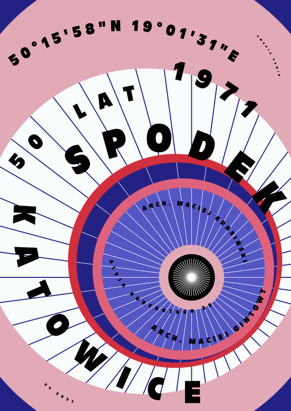 “Spodek Monument”, 2021, by Marta Gawin - typo/graphic posters
