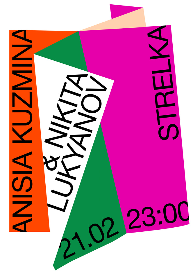 “Strelka”, 2020, by Anna Kulachek - typo/graphic posters