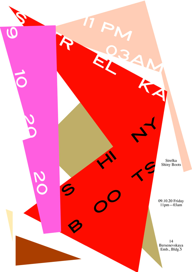 “Strelka”, 2020, by Anna Kulachek - typo/graphic posters